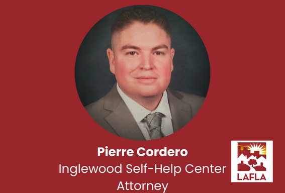 Meet Our Team: Pierre Cordero - LAFLA: Legal Aid Foundation of Los Angeles